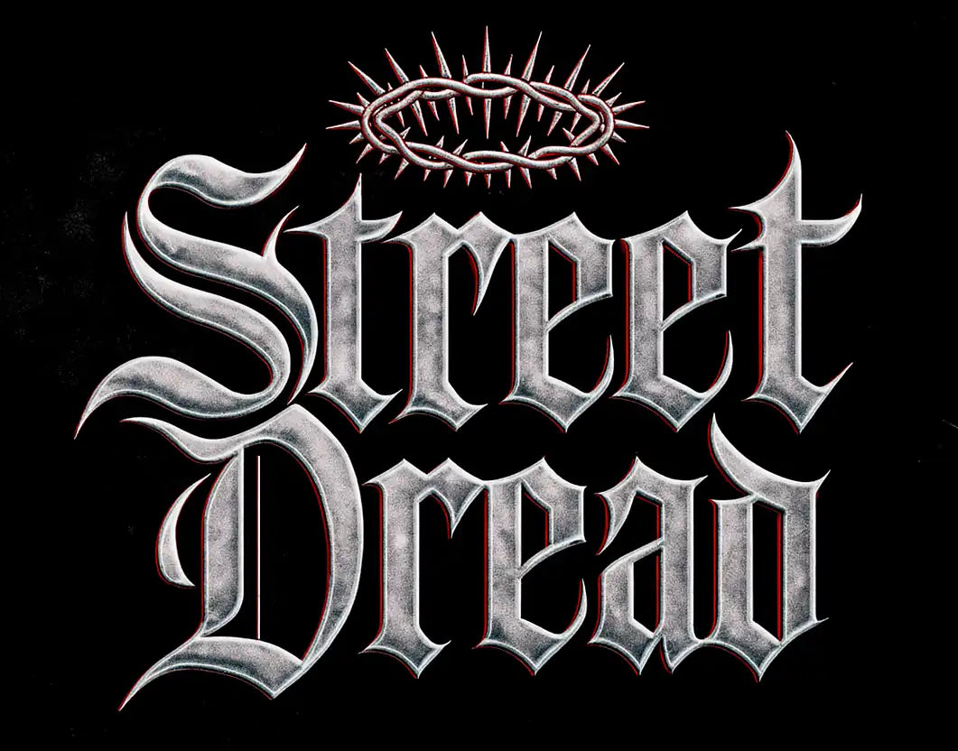 STREETWEAR FROM THE DARK SIDE / StreetDread.com – Street Dread